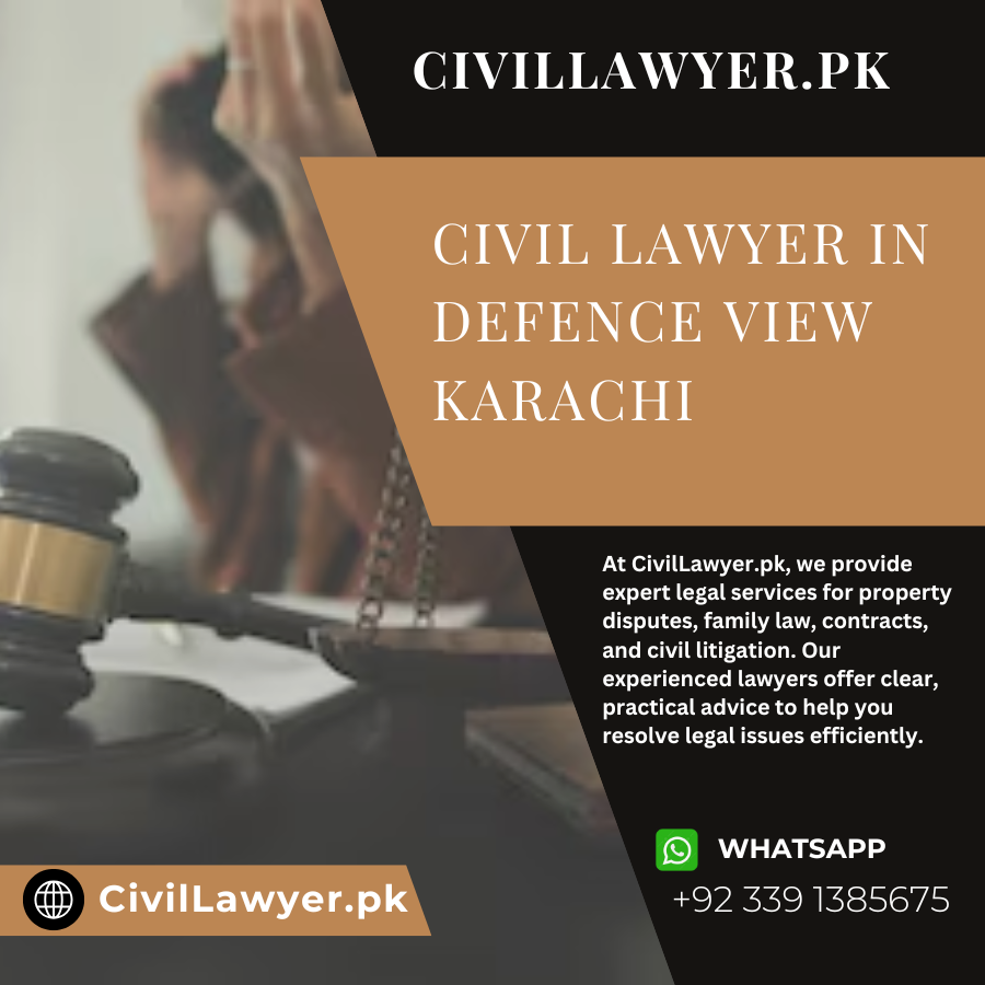 Civil Advocate in Defence View Karachi